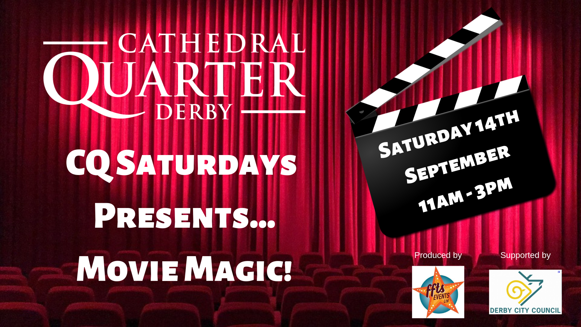 CQ Saturdays presents.... Movie Magic! - Derby Cathedral Quarter
